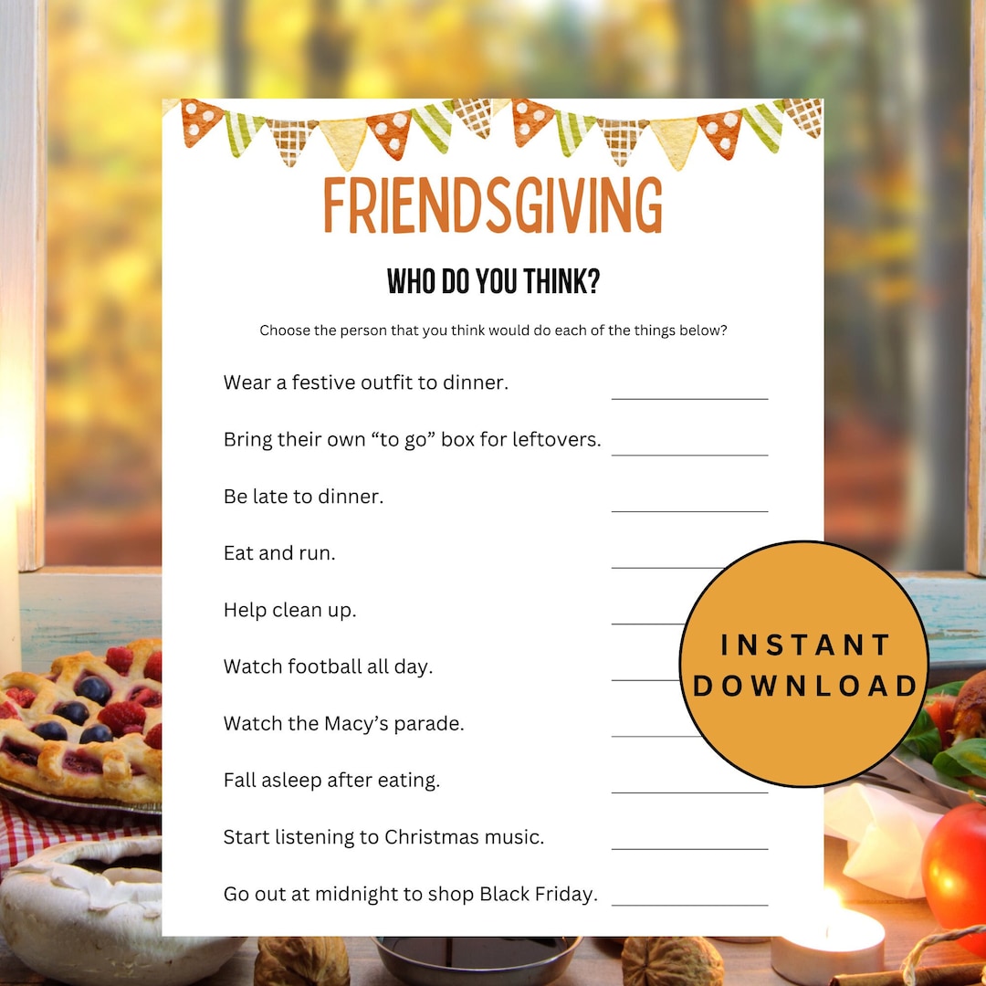 Friendsgiving Game, Friendsgiving Who Do You Think Game, Thanksgiving ...