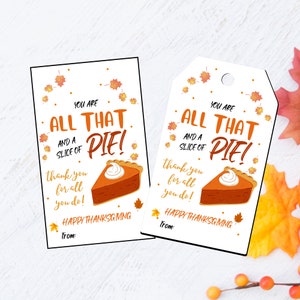 Thanksgiving Pie Appreciation Printable Gift Tags, Fall Pie Tag ...