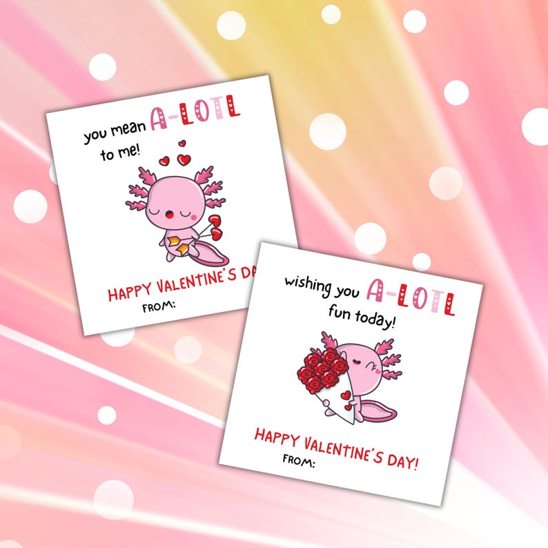 Axolotl Valentine's Printable, Kids Themed Valentine Cards for ...