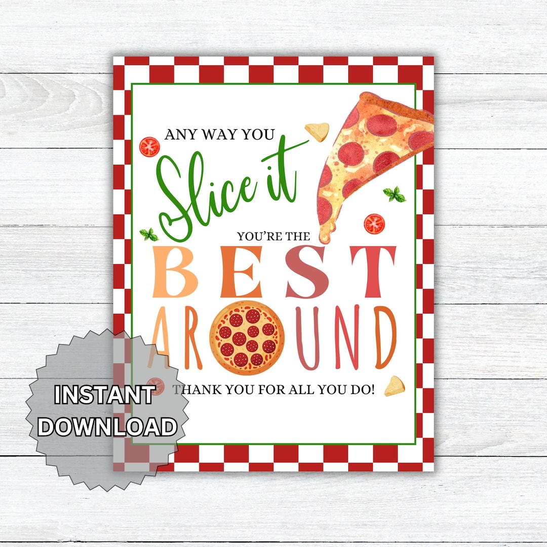 Pizza Slice Appreciation Sign, Pizza Staff Employee Office Faculty ...