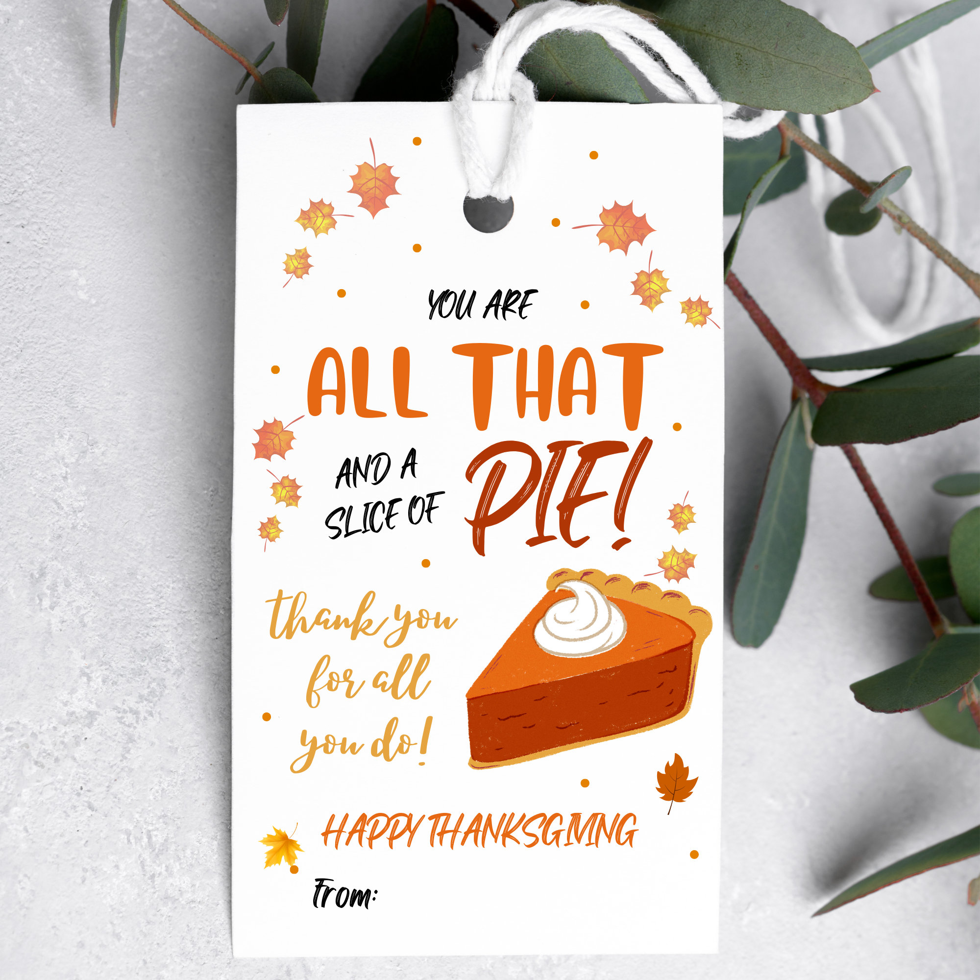 Thanksgiving Pie Appreciation Printable Gift Tags, Fall Pie Tag ...