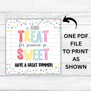 Sweet Treat Summer Gift Tag, End of School Year Teacher Gift, Last Day ...