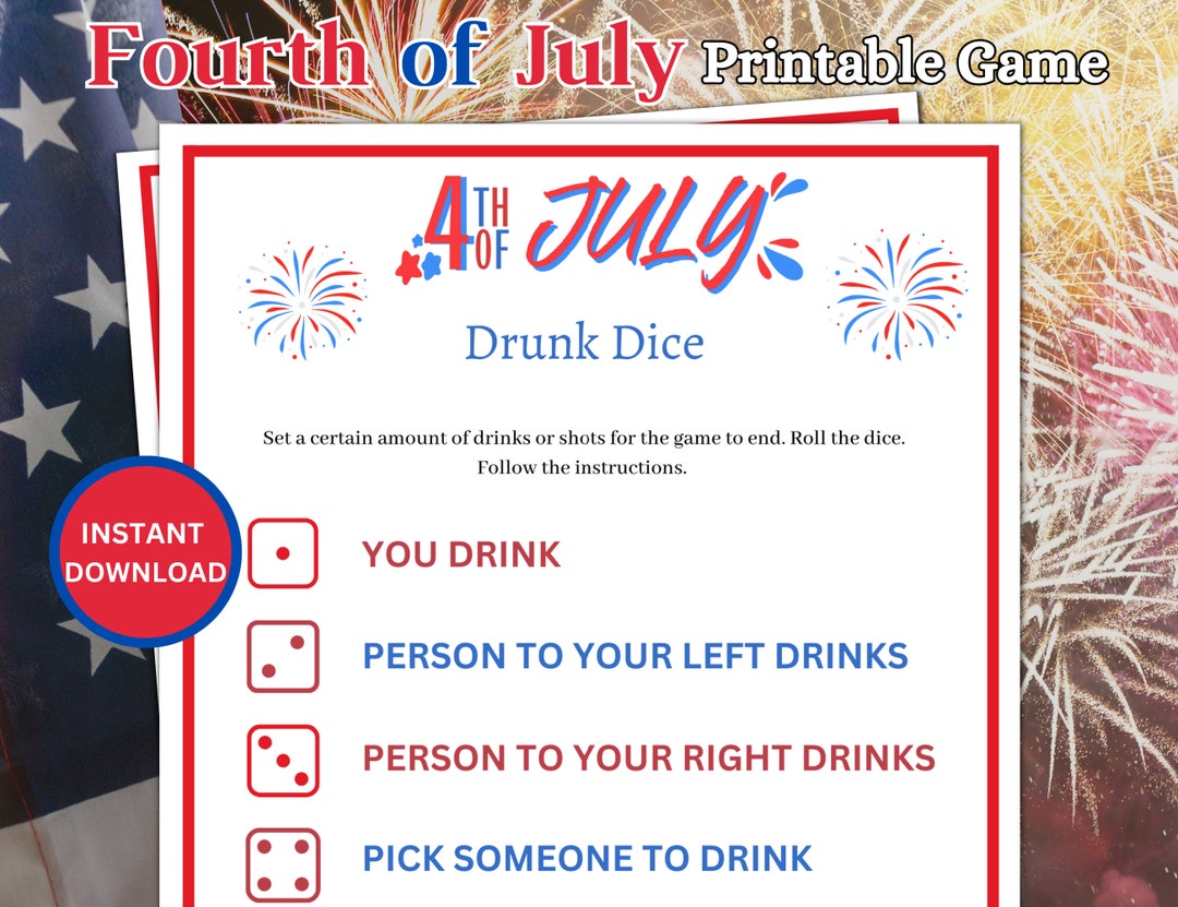 Fourth of July Drunk Dice Game, Printable Family Games, Patriotic Party ...