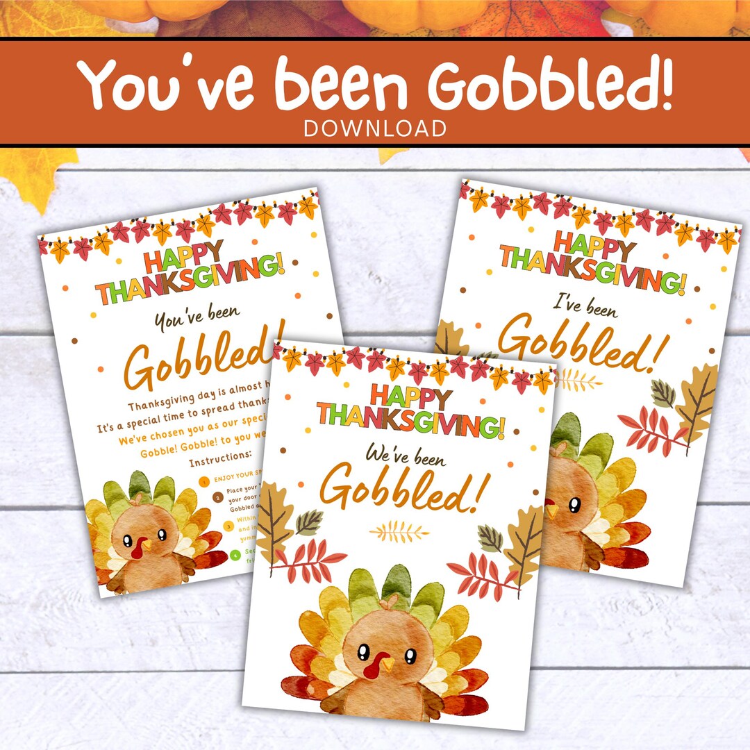 You've Been Gobbled Printable Bundle, We've Been Gobbled Kit, I've Been ...