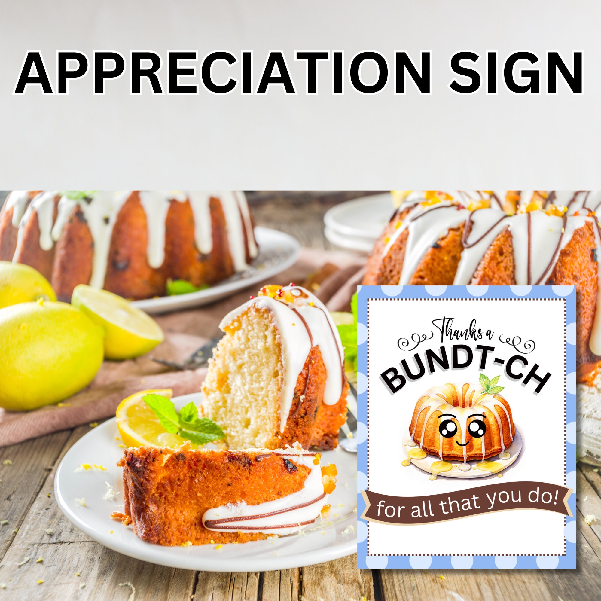 Thanks a Bundtch Appreciation Sign Bundt Cake Staff Employee Office ...