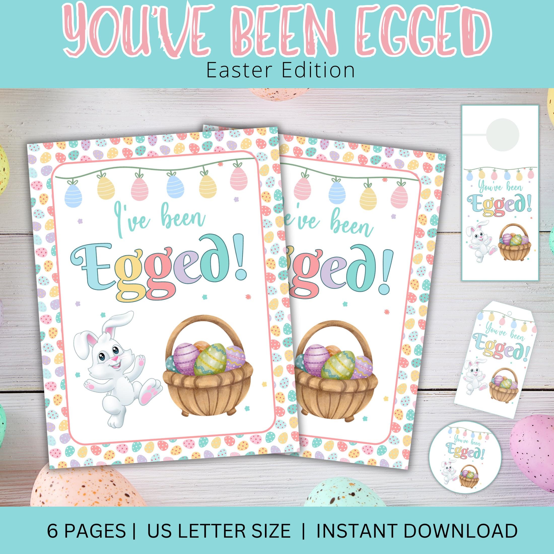 You've Been Egged Printable, We've Been Egged Kit, I've Been Egged Sign ...