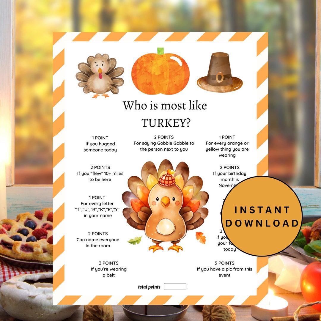 Thanksgiving Game, Thanksgiving Most Like the Turkey Game, Thanksgiving ...