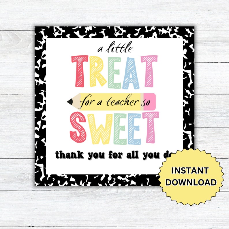Teacher Sweet Treat Gift Tag, Teacher Appreciation, Baked Snack Teacher ...