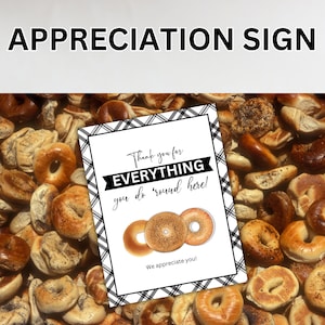 Everything Bagel Appreciation Sign,bagel Staff Employee Office Faculty ...
