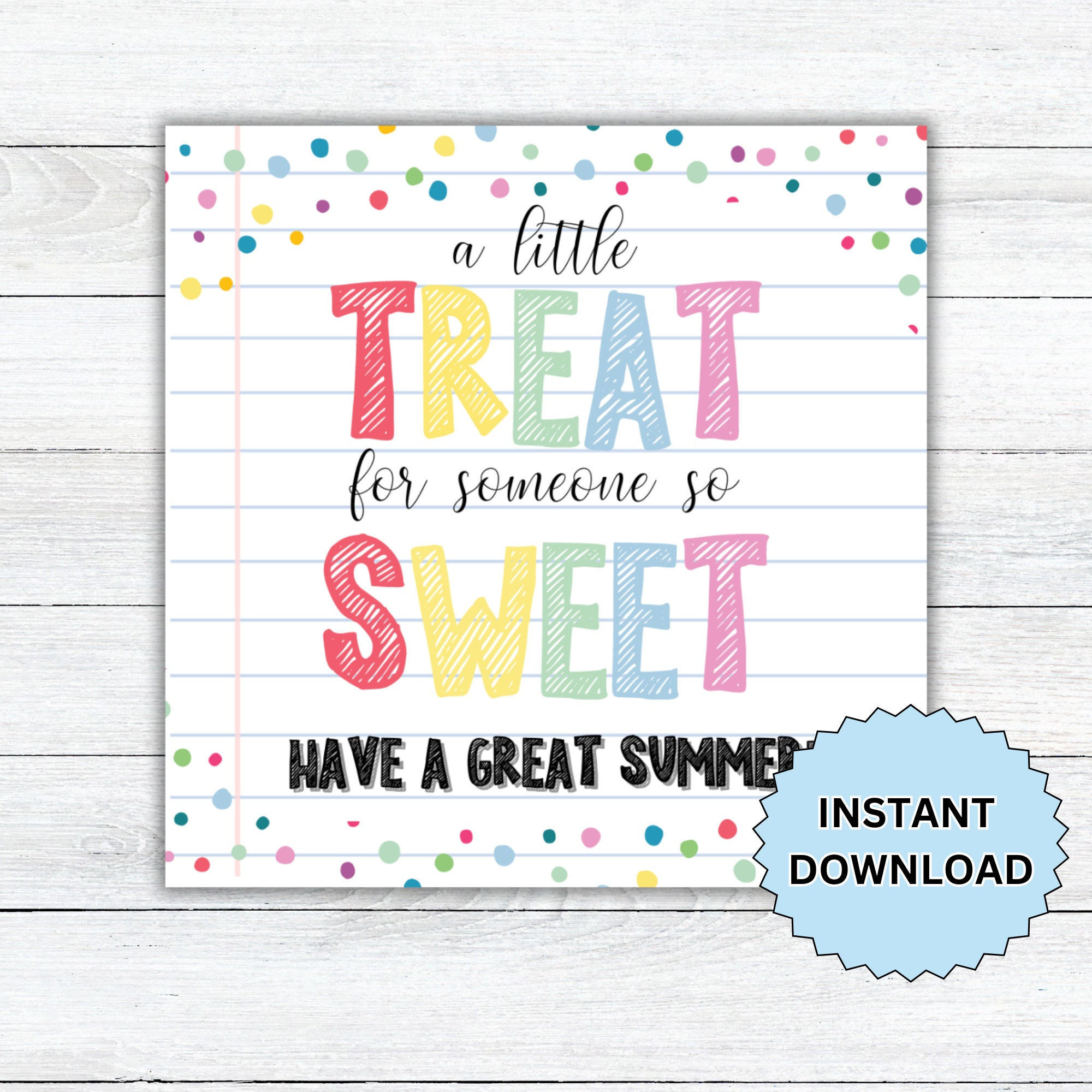 Sweet Treat Summer Gift Tag, End of School Year Teacher Gift, Last Day ...