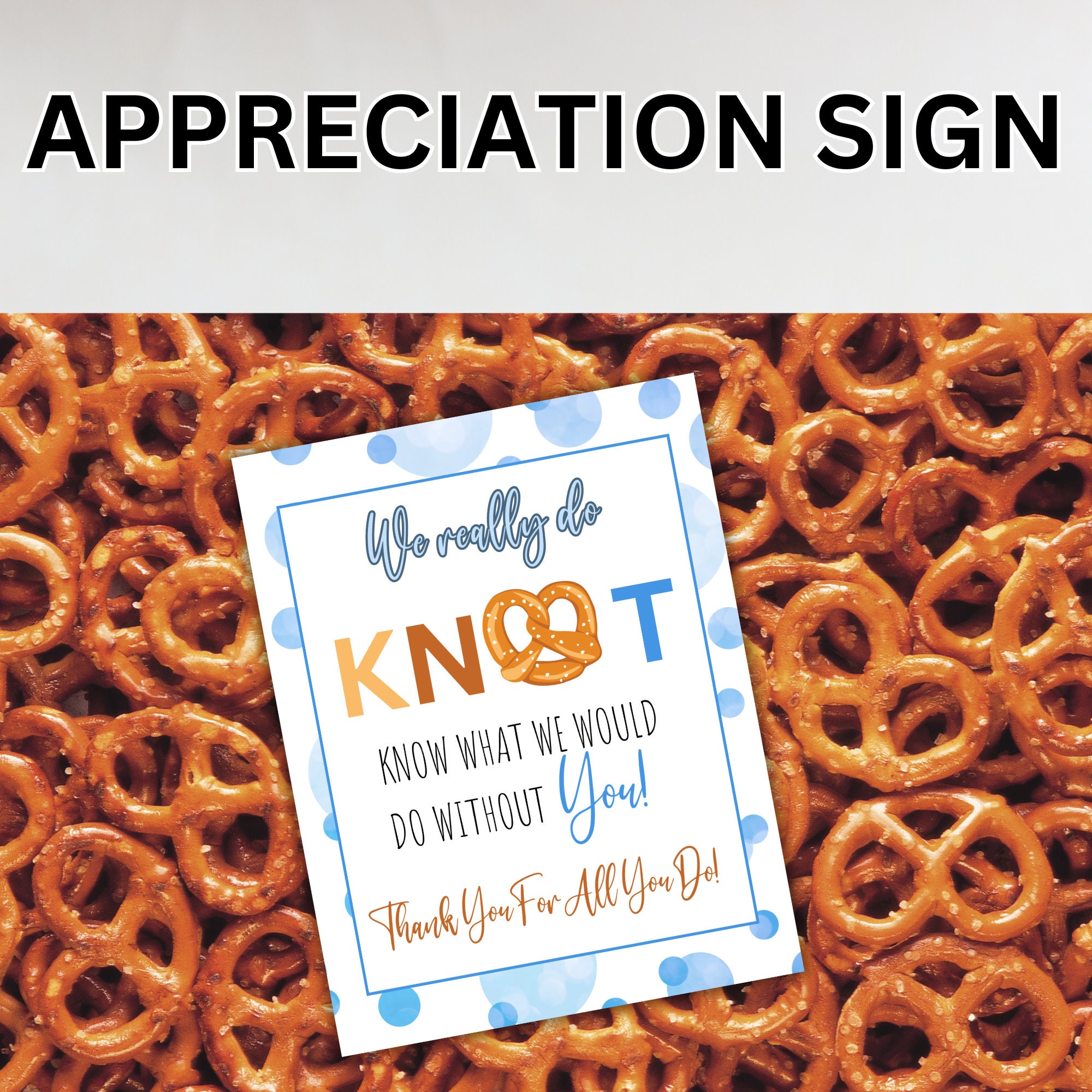 Pretzel Knot Appreciation Sign Chips Staff Employee Office Faculty ...