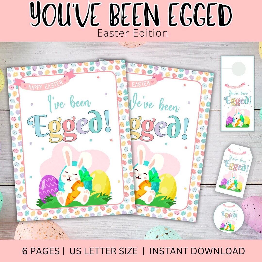 You've Been Egged Printable, We've Been Egged Kit, I've Been Egged Sign ...