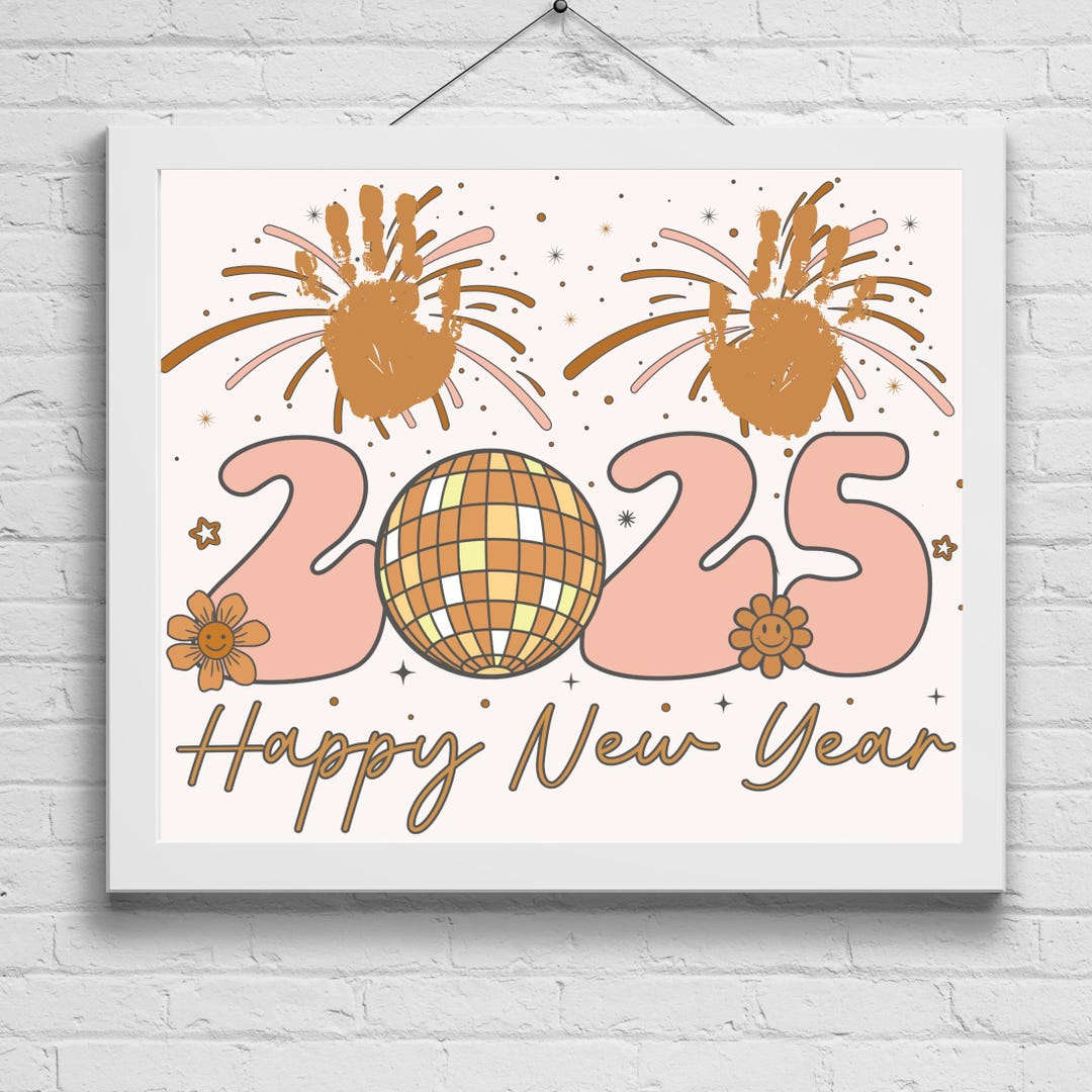 2025 New Years Handprint Art, New Year Craft, Kids Handprint Art Craft ...