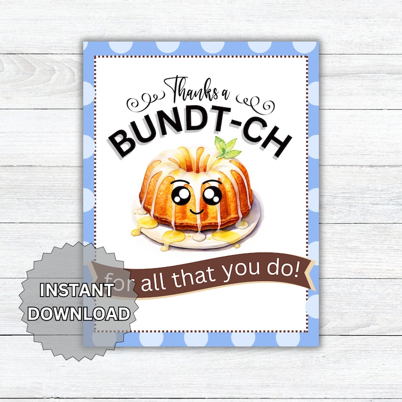 Thanks a Bundtch Appreciation Sign Bundt Cake Staff Employee Office ...