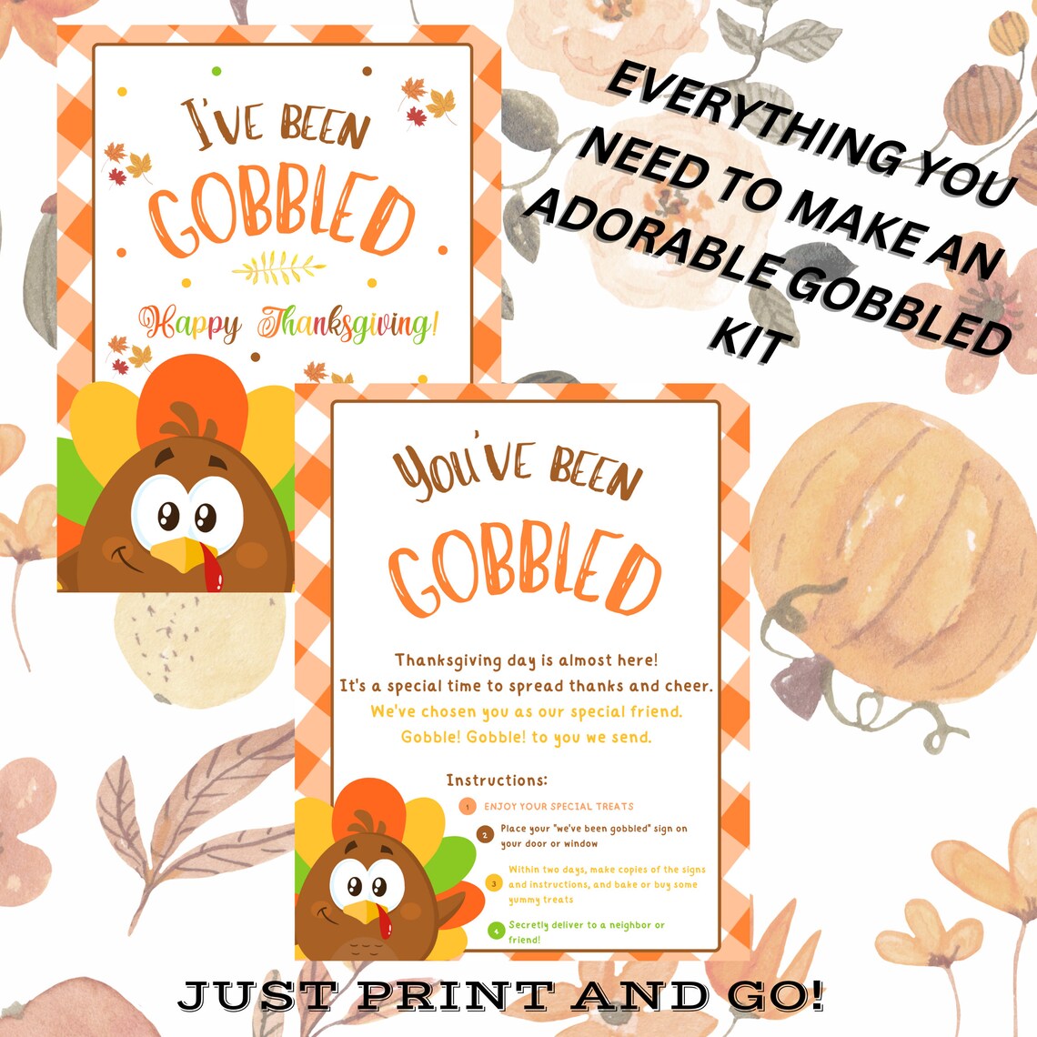 You've Been Gobbled Printable Bundle, We've Been Gobbled Kit, I've Been ...