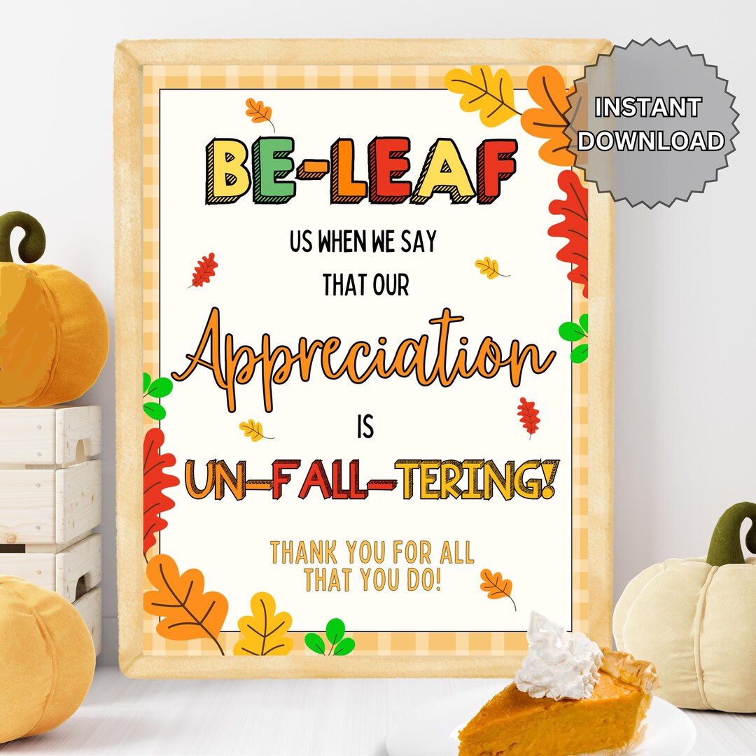 Fall Leaf Appreciation Sign, Autumn Thank You, School PTA PTO Gift ...