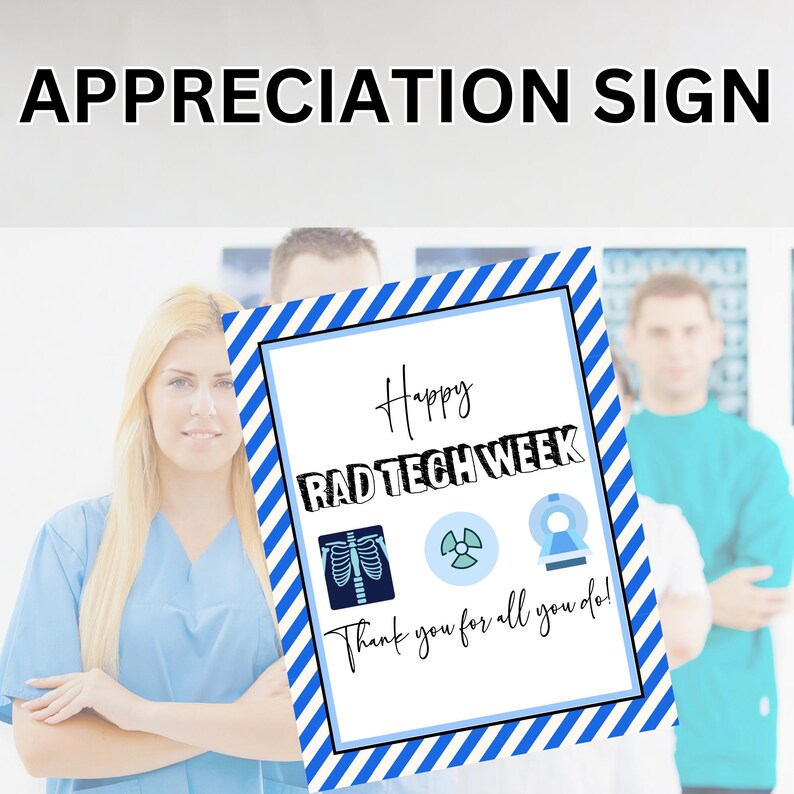 Rad Tech Week Appreciation Sign, Radiology Staff Employee, Radiologic ...