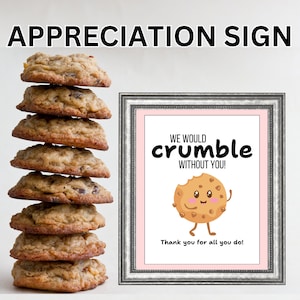 Cookie Crumble Appreciation Sign Baked Good Staff Employee Office ...