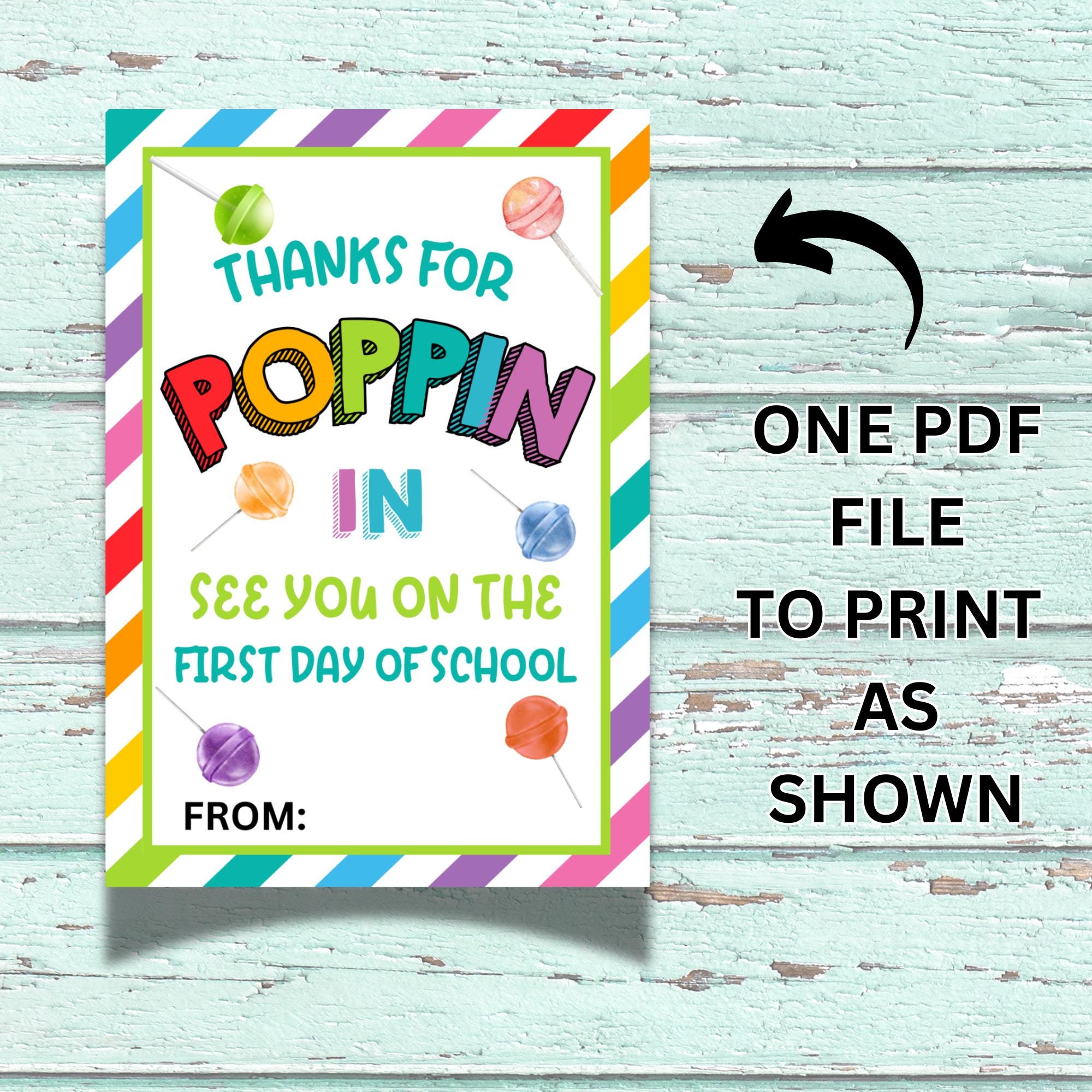 First Day of School Lollipop Gift Tag, Thanks for Popping In, Meet the ...