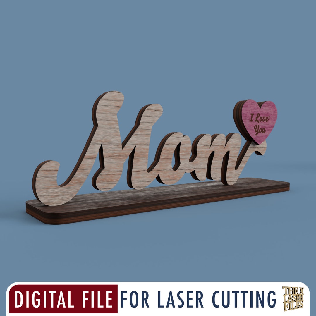 Mom and Best Mom Signs With Heart Laser Cut File Svg Dxf Pdf Eps Ai DIGITAL FILE - Etsy