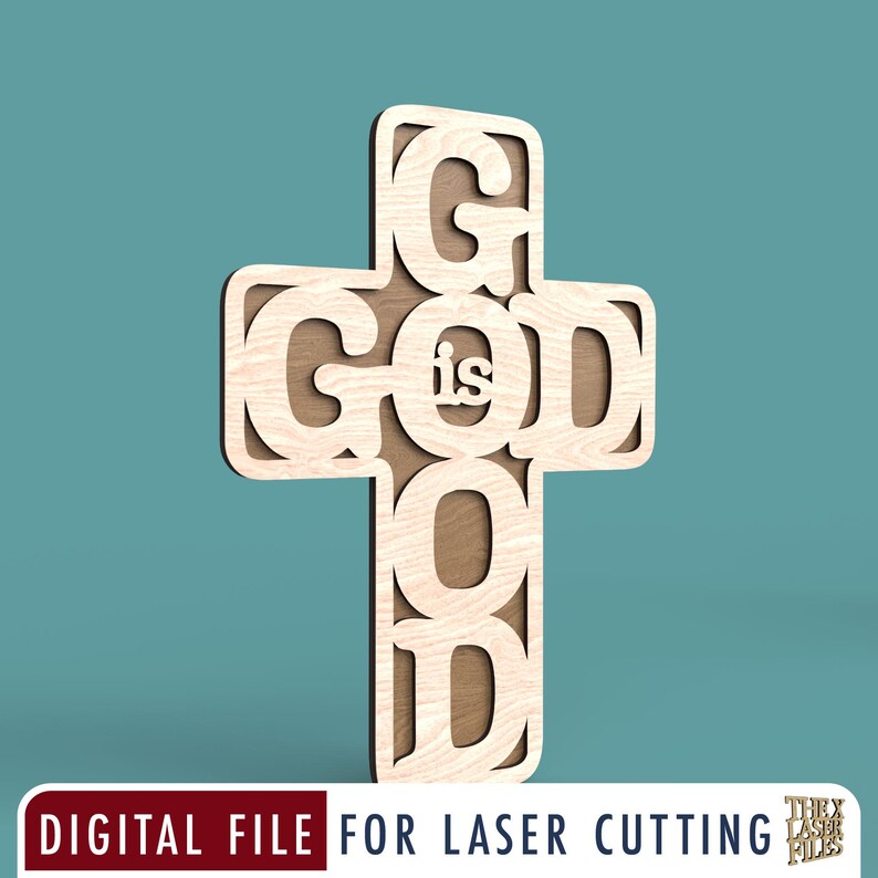 God is Good Cross - Laser Cut File Svg Dxf Pdf Eps Ai DIGITAL FILE - Etsy