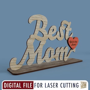 Mom and Best Mom Signs With Heart - Laser Cut File Svg Dxf Pdf Eps Ai ...