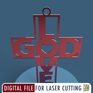 God is Love Cross - Laser Cut File Svg Dxf Pdf Eps Ai DIGITAL FILE - Etsy