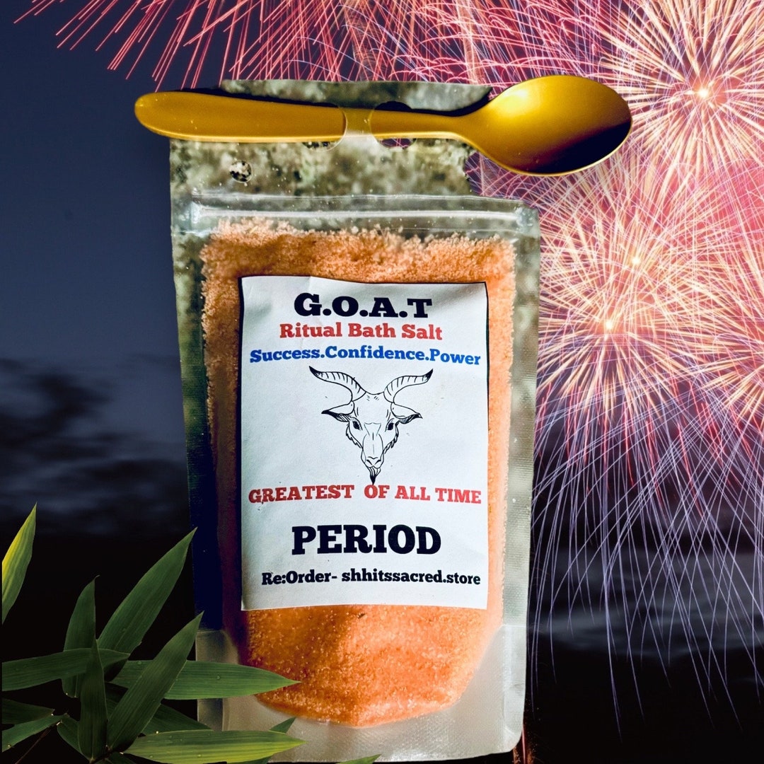 GOAT Ritual Bath Salt Greatest of All Time Success Confidence Power ...