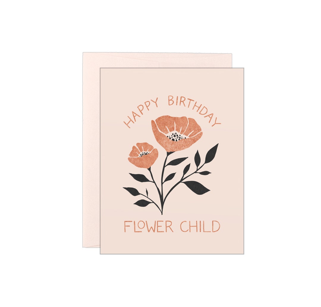 Happy Birthday Flower Child - Poppies - Letterpress Card - Etsy