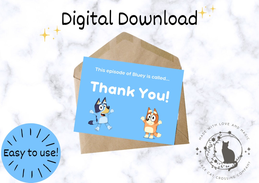 Bluey Themed Thank You Card 7x5 Digital Download - Etsy