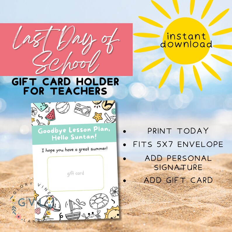 Last Day of School Teacher Printable Gift Card Holder | Goodbye Lesson ...