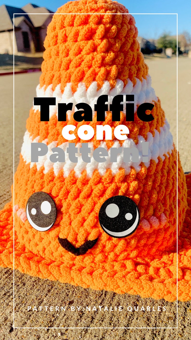 Crochet Jumbo Traffic Cone Pattern - Etsy