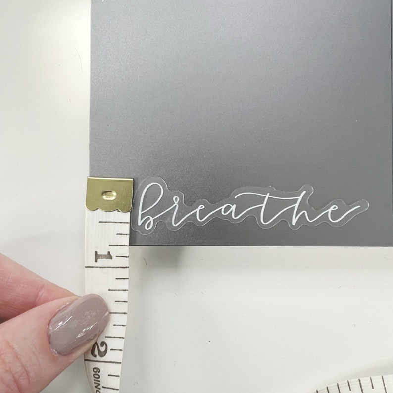 Breathe Sticker in White Script: Transparent Waterproof Mini Minimalist ...