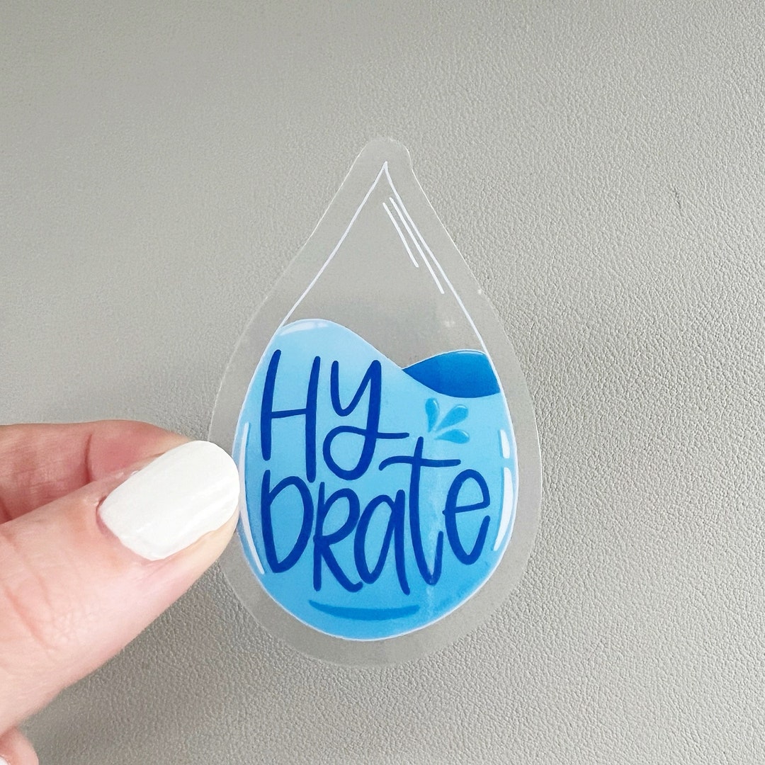 Hydrate Sticker for Water Bottle, Waterproof Sticker for Stanley, Drink ...