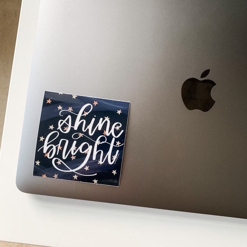 Shine Bright Sticker Inspirational Quote Sticker - Etsy