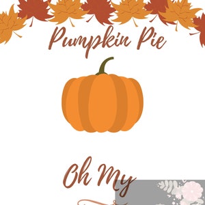 Pumpkin Pie Oh My-fall Print - Etsy