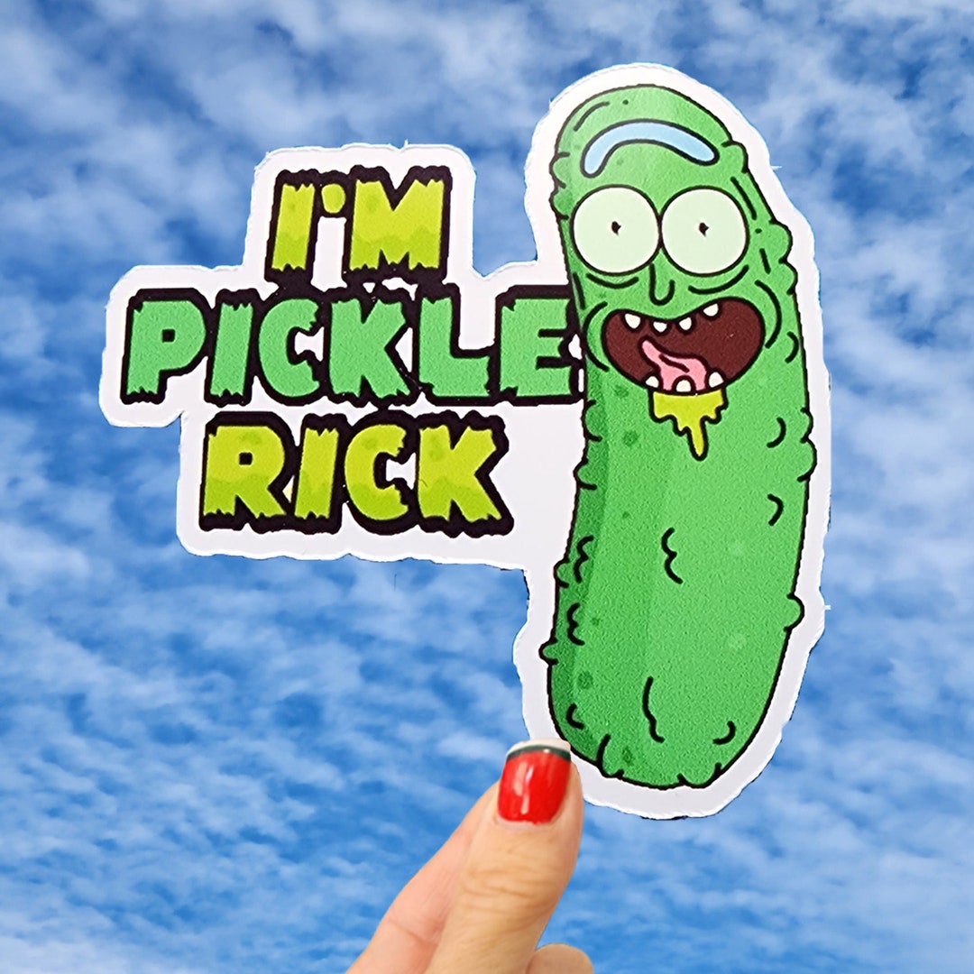 Pickle Rick Sticker, Rick and Morty Sticker, Im Pickle Rick Sticker - Etsy