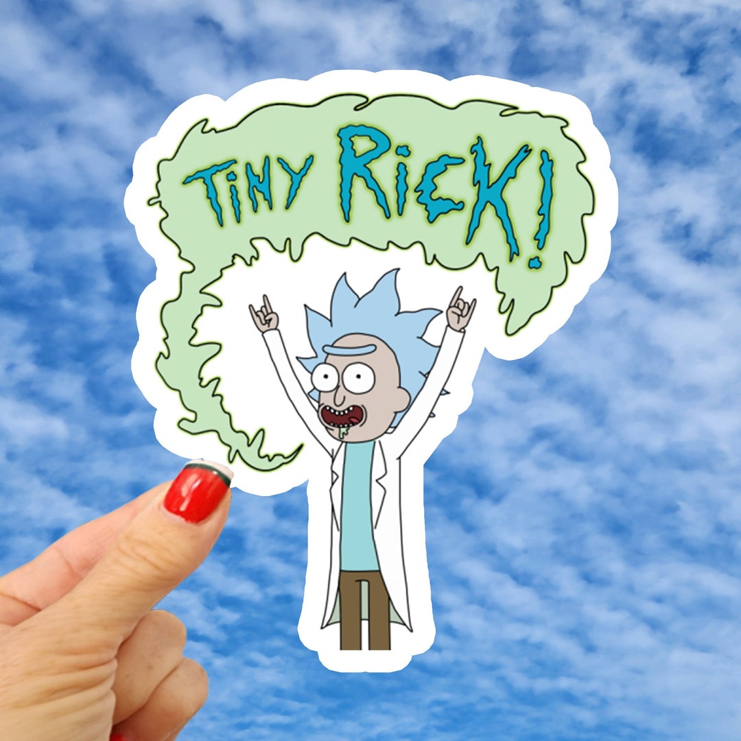 Rick and Morty Tiny Rick Sticker, Tiny Rick Sticker, Rick and Morty Meme, Rick and Morty I'm ...