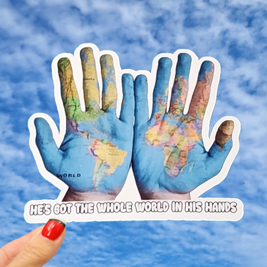 He's Got the Whole World in His Hands Sticker, Hands With World Map ...