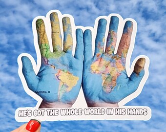 He's Got the Whole World in His Hands Sticker Hands - Etsy