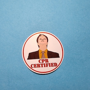 Dwight the Office CPR Certified Sticker, CPR Certified Sticker, Dwight ...