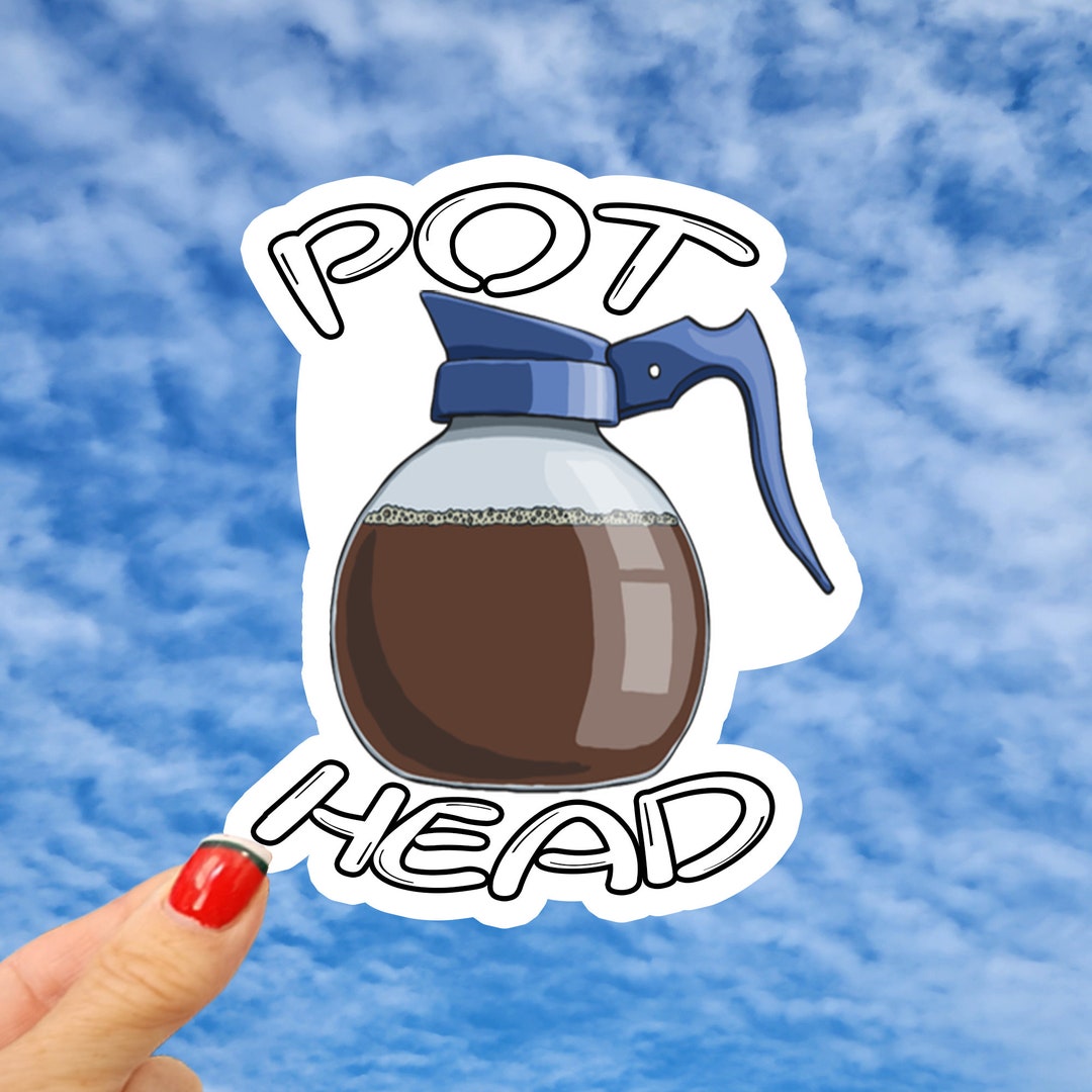 Coffee Pot Head Sticker, Coffee Pot Sticker, Pothead Sticker, Coffee ...