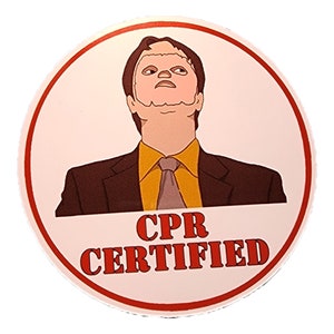 Dwight the Office CPR Certified Sticker, CPR Certified Sticker, Dwight ...