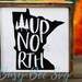 Minnesota SVG, up North Svg, Minnesota State Svg, Cricut, Printable ...