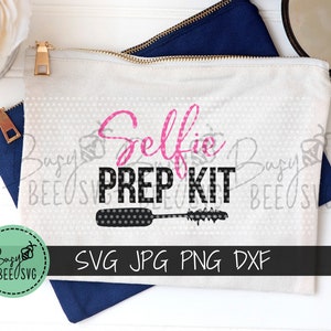 Selfie Prep Kit Svg, Makeup Svg, Makeup Bag Svg, Cosmetic Bag Svg ...