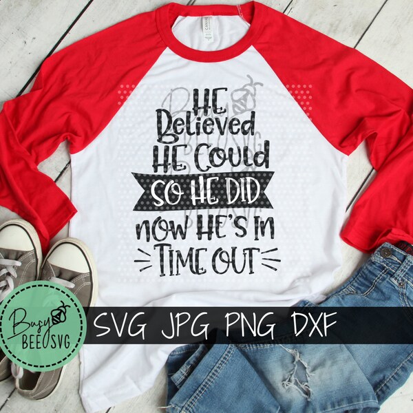 He Believed He Could - Etsy UK