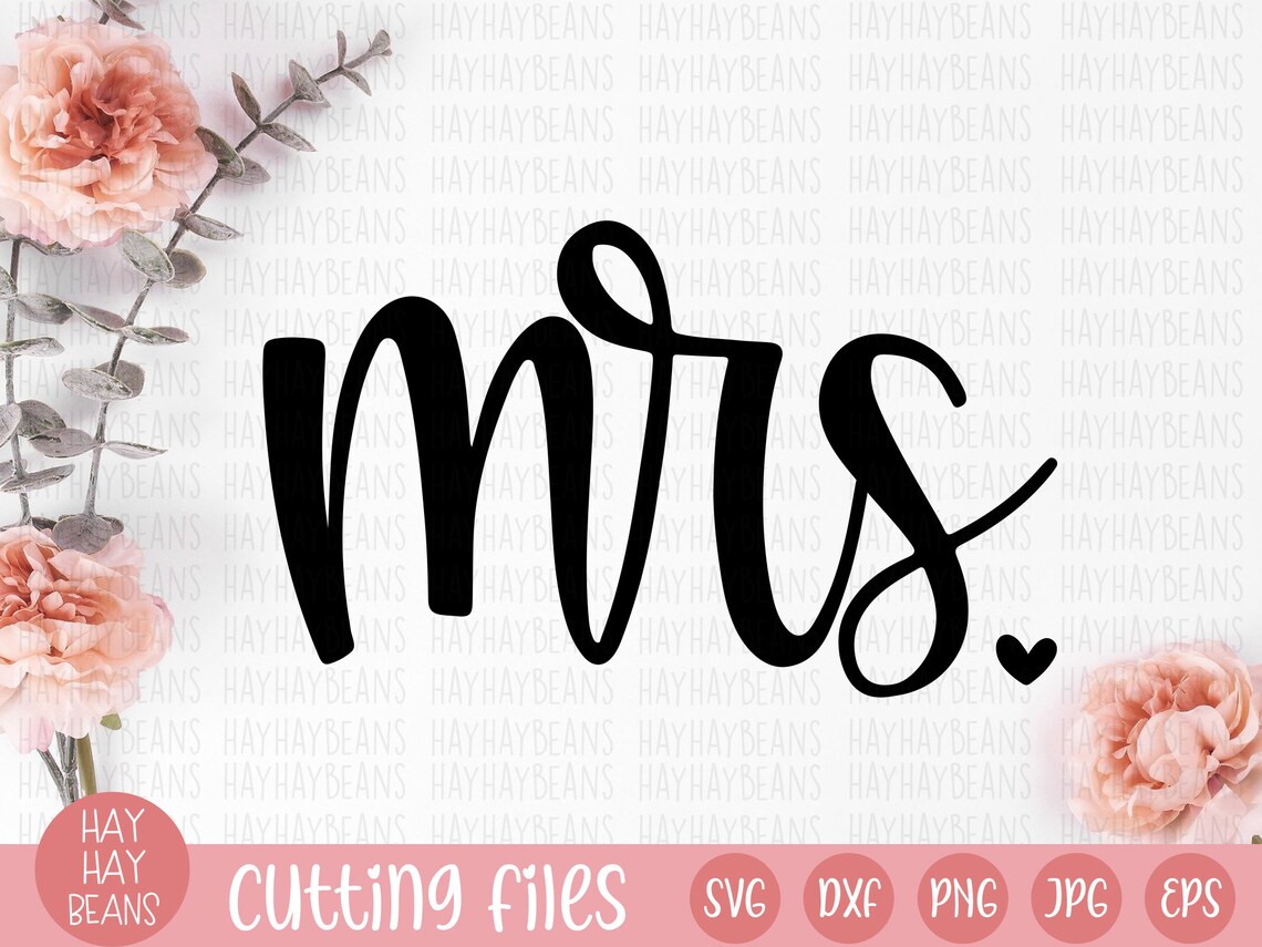 Mrs SVG Mrs SVG Wedding SVG Just Married Svg Wifey - Etsy