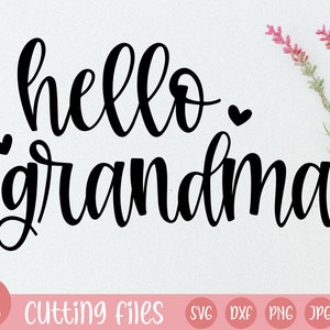 Hello Grandma Svg | Pregnancy Announcement Svg | Baby Announcement Svg ...