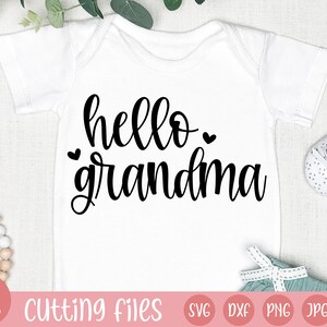 Hello Grandma Svg | Pregnancy Announcement Svg | Baby Announcement Svg ...