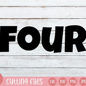 Four SVG Fourth Birthday Svg 4th Birthday Svg Birthday Boy Svg Birthday ...